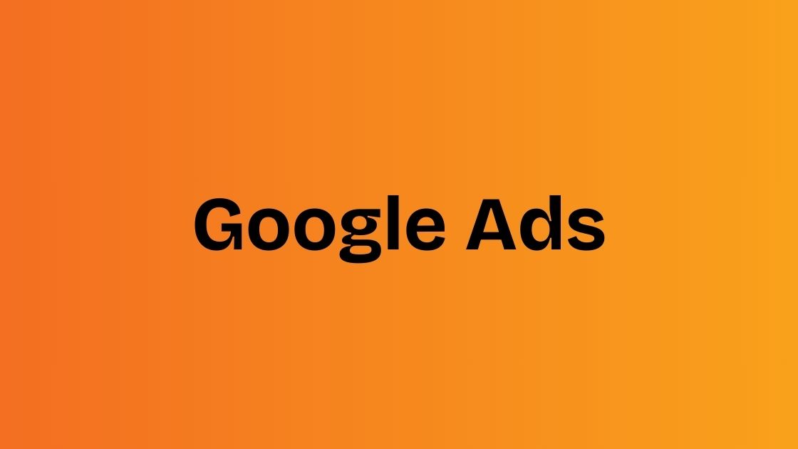 Google Ads - Definition & Meaning