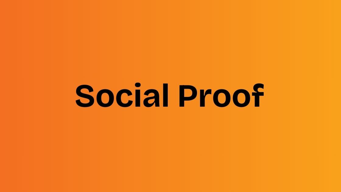 Social Proof - Definition & Meaning