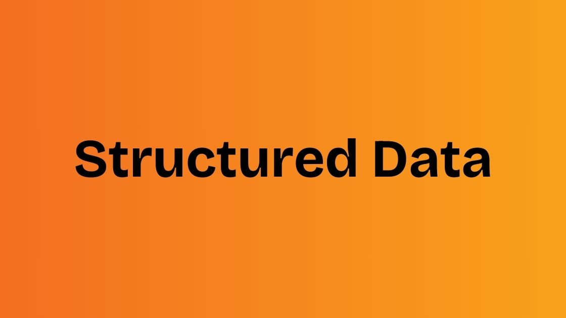 Structured Data - Definition & Meaning